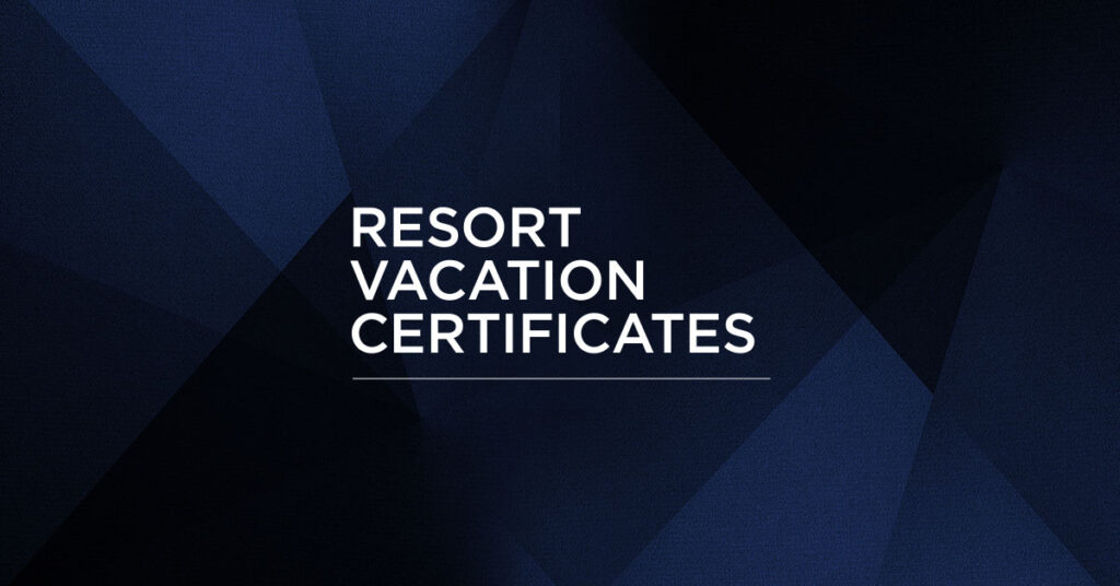 Resort Vacation Certificates | eXp Solutions